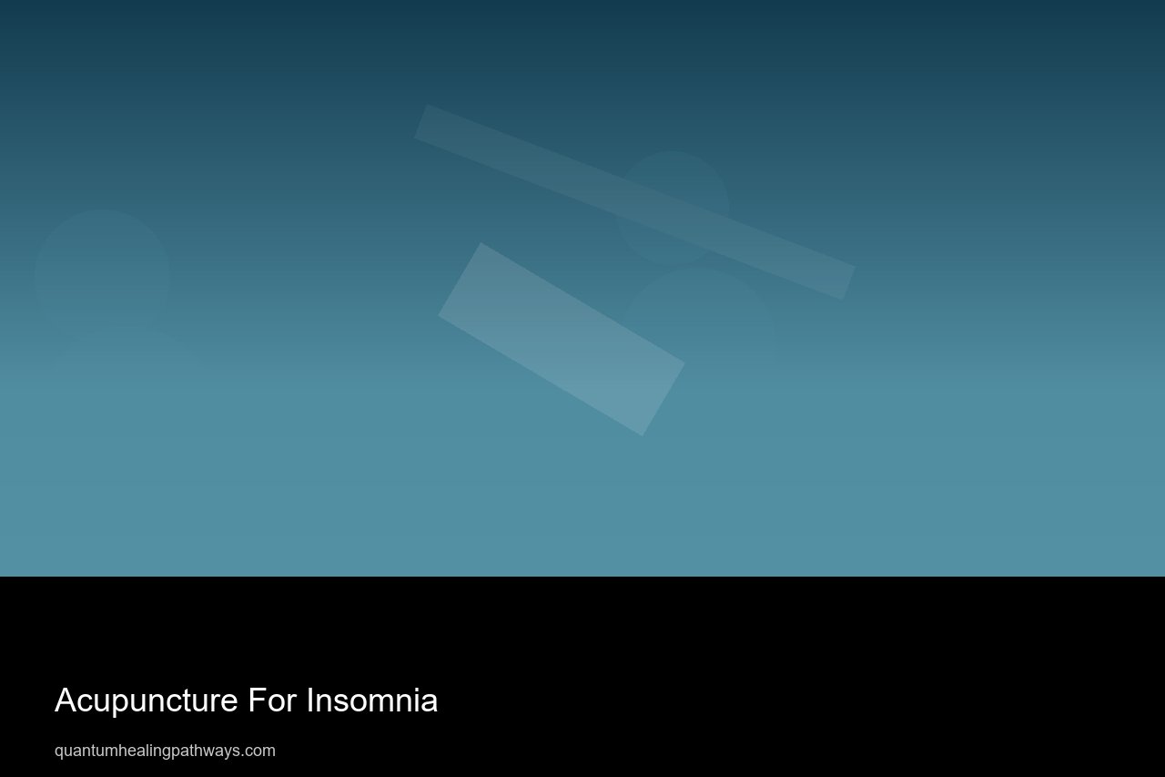Vital Acupuncture for Insomnia: 7 Superb Solutions